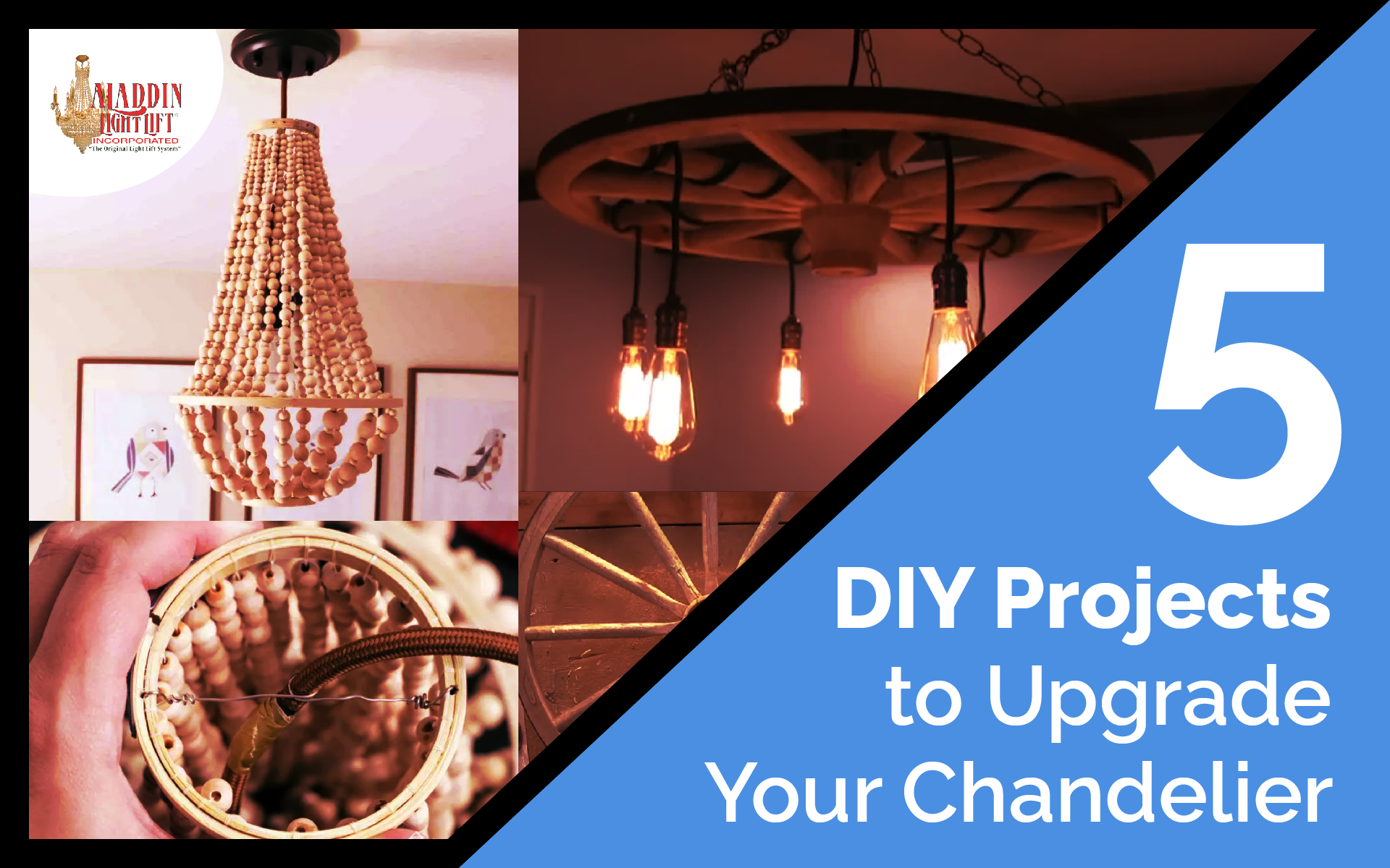 5 DIY Projects to Upgrade Your Chandelier - Aladdin Light Lift